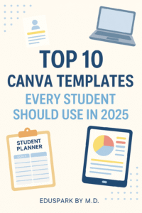 10 Best Canva Templates for Students to Use in 2025